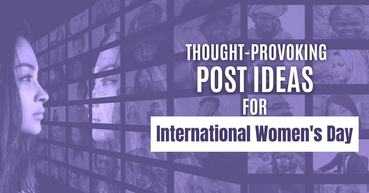 Top 11 social media post ideas for International Women's Day