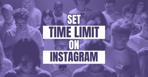 Stop Scrolling and Start Living: How to Set Time Limit on Instagram and ...