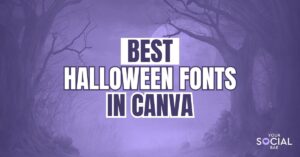 12 BEST Halloween Fonts in Canva - Spookify Your Designs Now!🎃