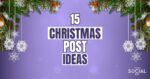 15 Best Christmas Post Ideas For Facebook To Spread The Holiday Cheer ...